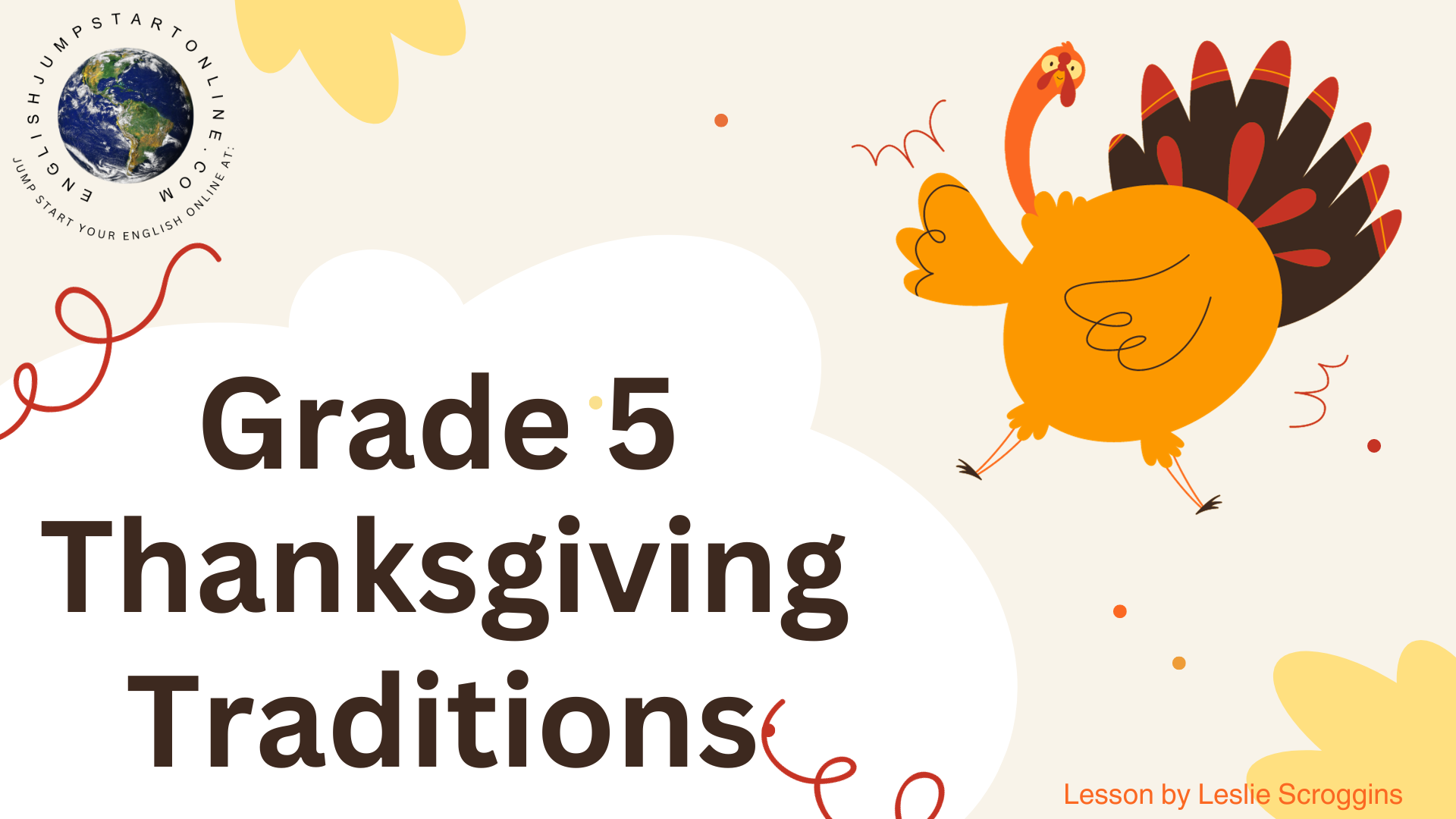 Exploring Thanksgiving: – English Jump Start Online